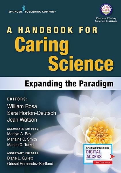 A Handbook for Caring Science Expanding the Paradigm | Nursology