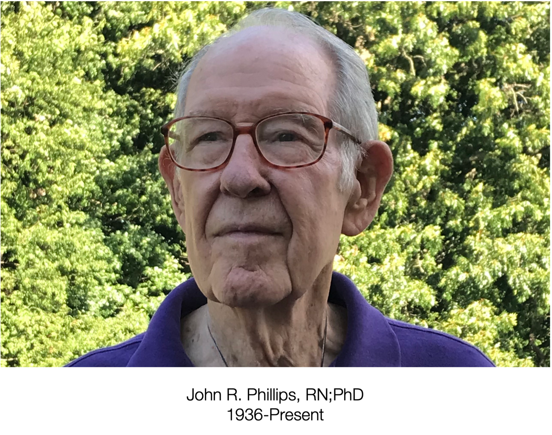 John R. Phillips, RN,PhD (1936 – present) | Nursology